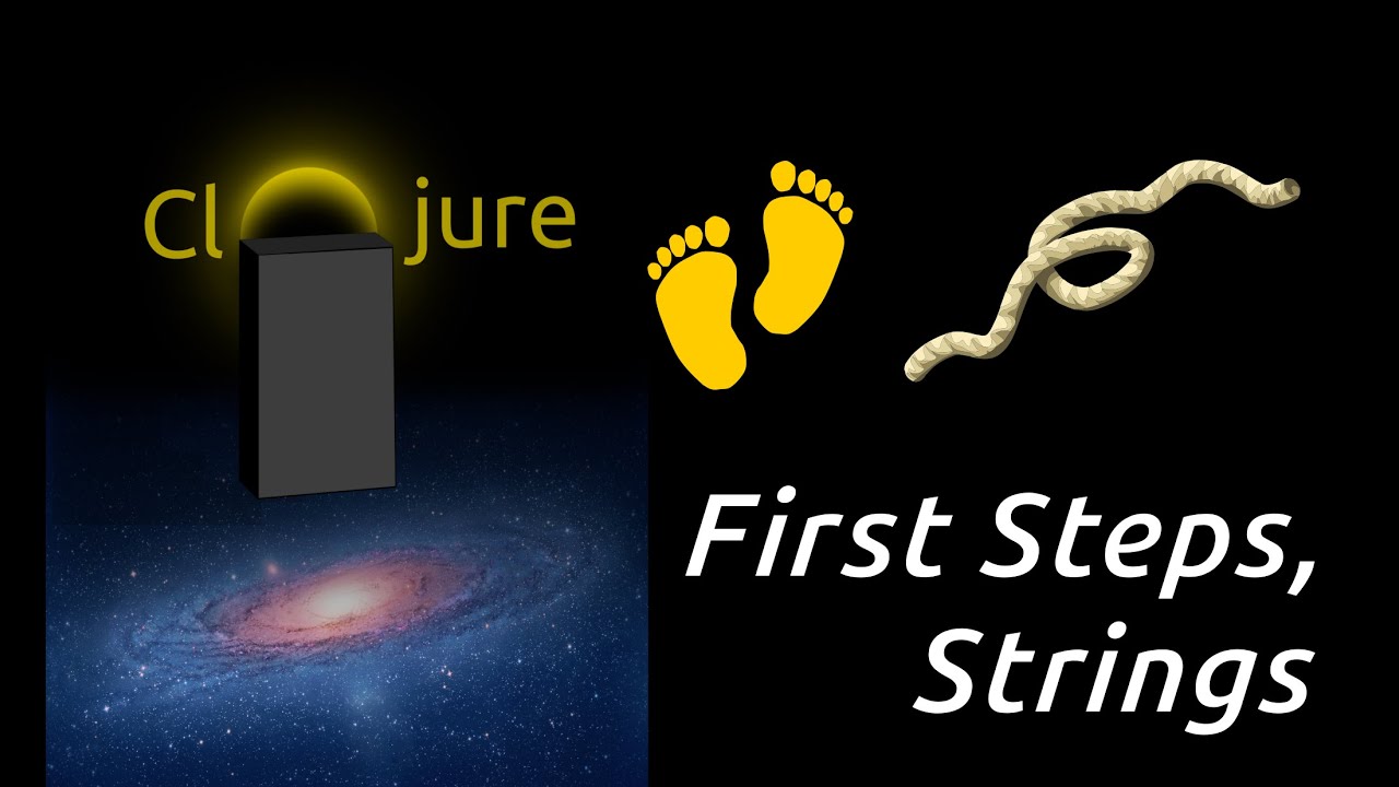 Learn Clojure - First Steps, Strings