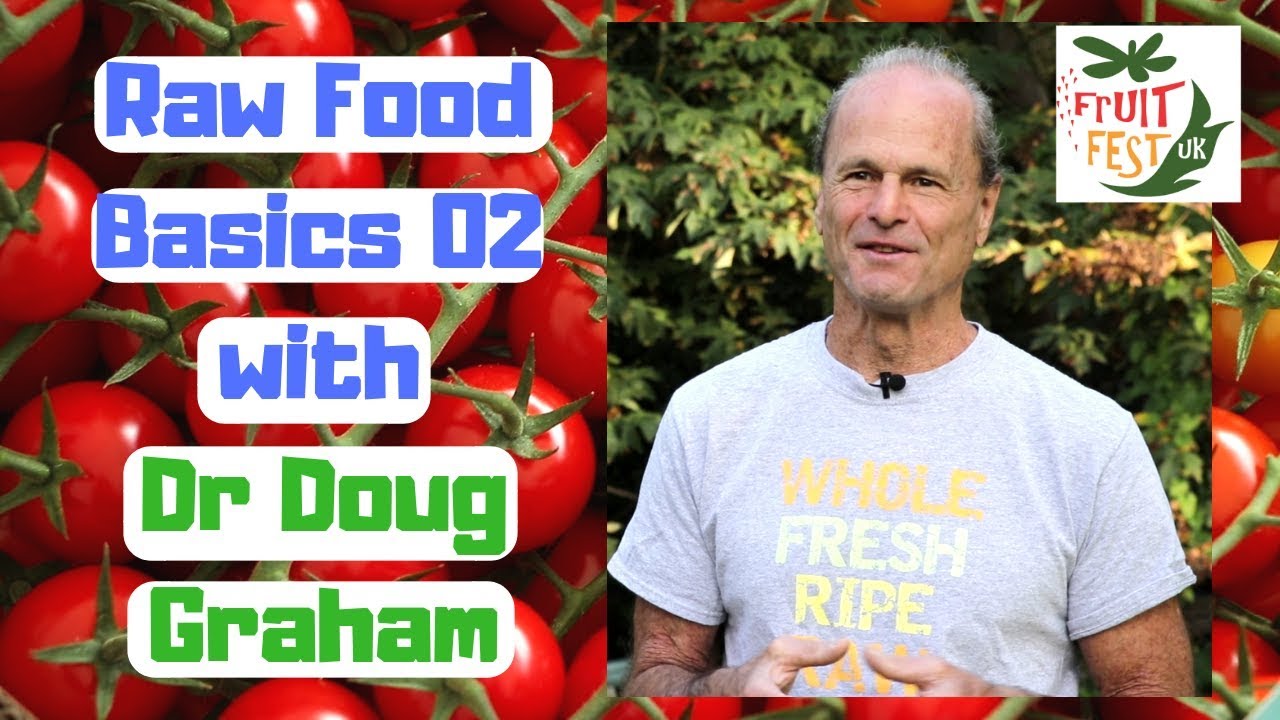Food Combining with Dr Doug Graham