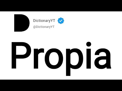 Propia Meaning in English