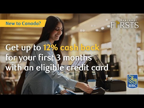 New to Canada? Get Up to 12% Cash Back for 3 Months with a New RBC Cash Back Mastercard.