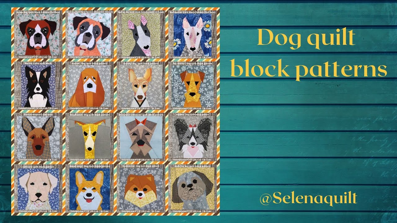 Dog quilt patterns by Selenaquilt