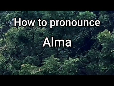 How to Pronounce Alma