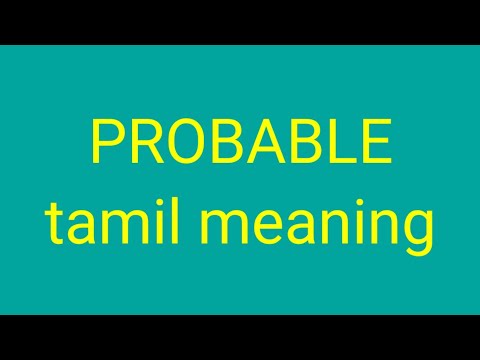 PROBABLE tamil meaning/sasikumar