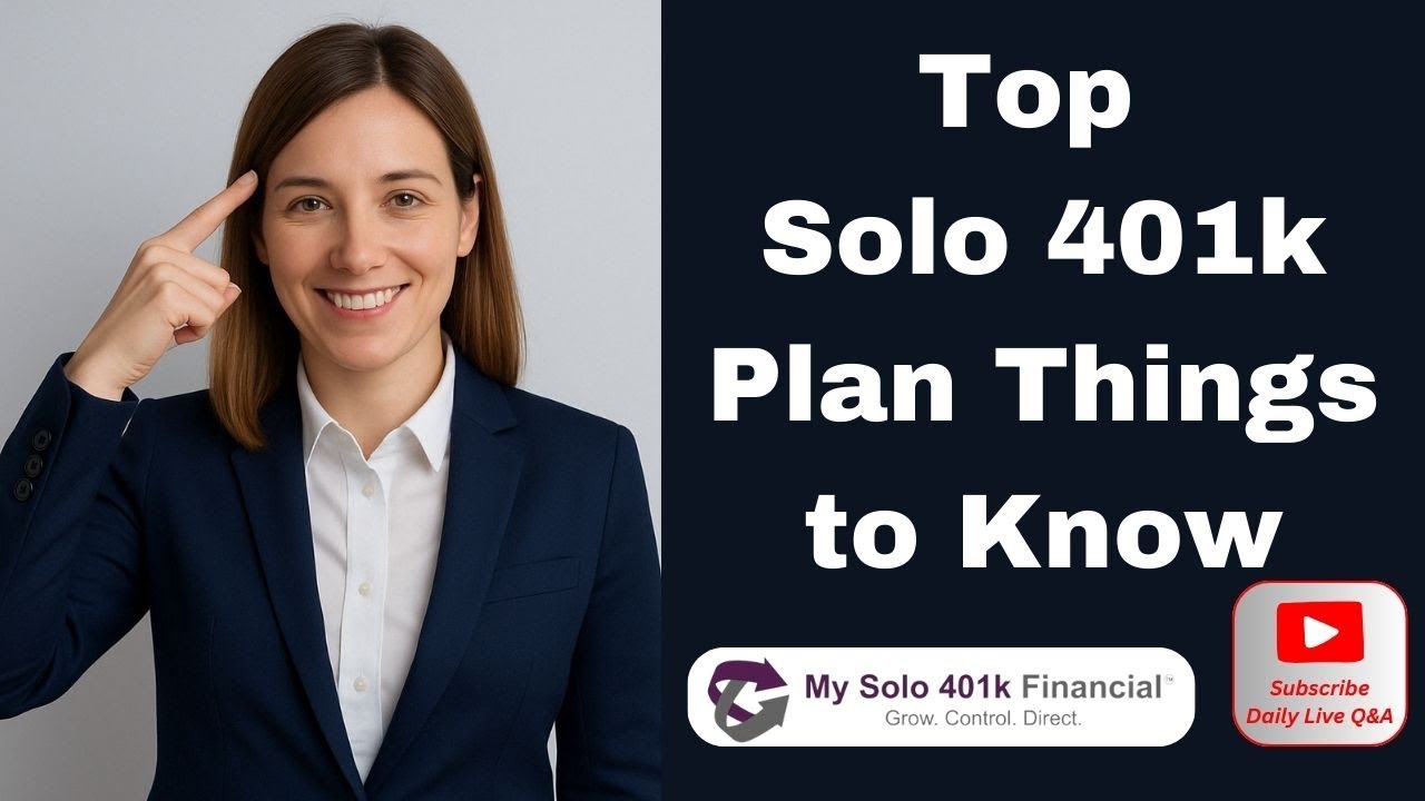 Top Solo 401k Plan Things to Know