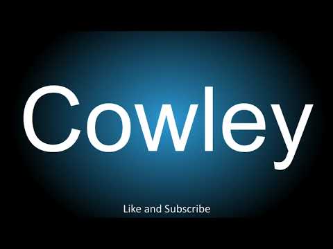 How to correctly pronounce - Cowley.