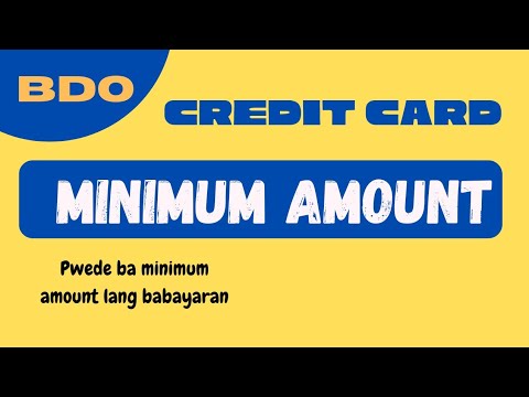Credit Card | Minimum Amount Due lang ang babayaran