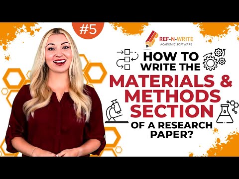 #5 How to Write the Materials and Methods Section of a Research Paper?
