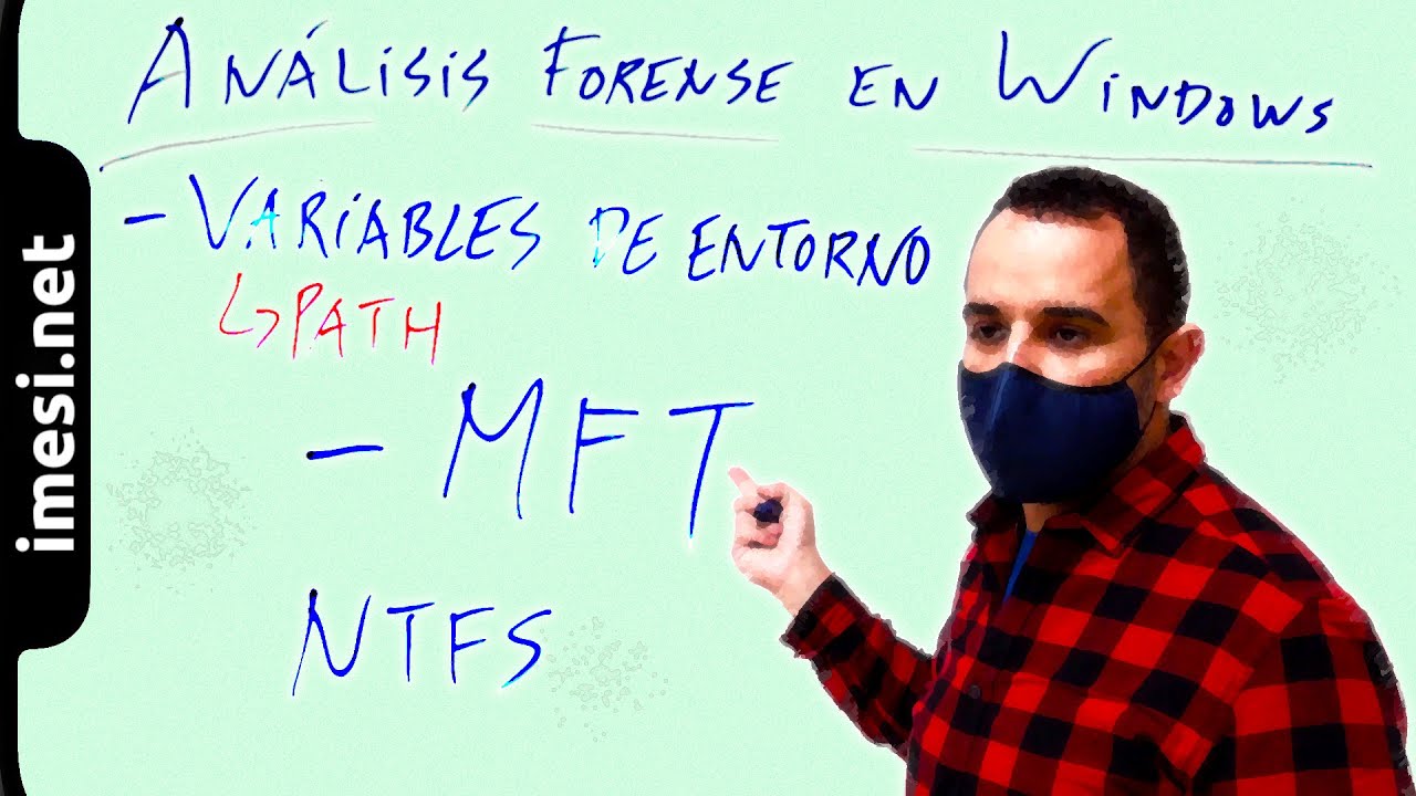 Análisis Forense en Windows - NTFS y MFT (Análisis Forense 2.1)