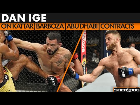 Dan Ige: Main Event Spot Versus Kattar, Barboza Win, Abu Dhabi Heat and Fighter Contracts
