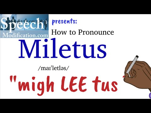How to Pronounce Miletus
