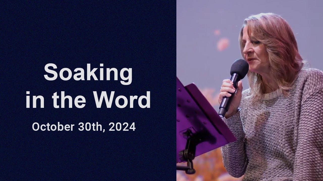Soaking in God's Word | Psalm 95 - Healing Rooms of the Santa Maria Valley