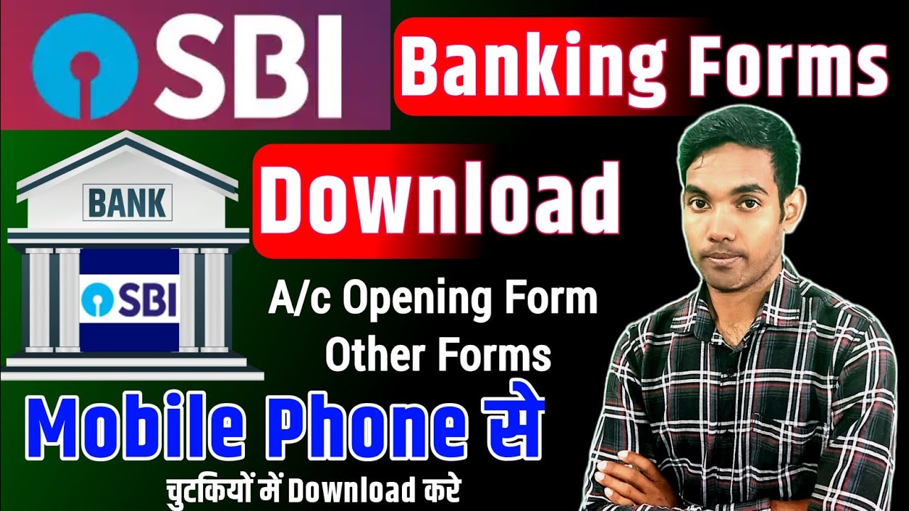How To Download SBI Account Opening Form | SBI Account Opening Form Download PDF | SBI Forms