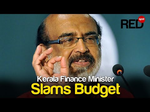 Kerala Finance Minister Slams Budget