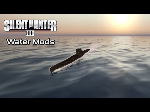 Steam Community :: Video :: Silent Hunter 3 Mod Showcase : Water Mods #sh3