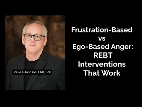 Frustration-Based vs Ego-Based Anger: REBT Interventions That Work