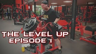 The Level Up | Episode 1