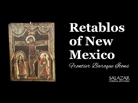 Retablos of New Mexico: Frontier Baroque Icons