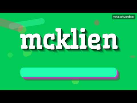 MCKLIEN - HOW TO PRONOUNCE IT!?
