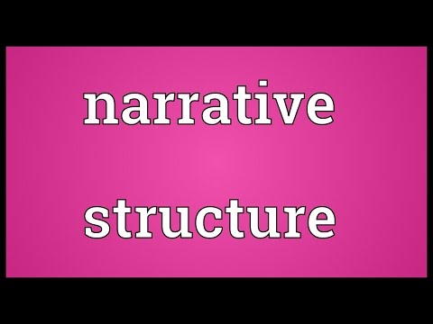 Narrative structure Meaning