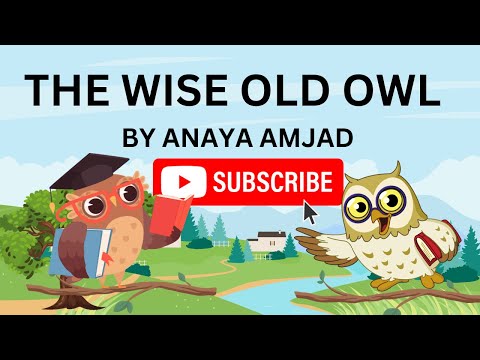 THE WISE OLD OWL ||"The Sage of the Forest: The Wise Old Owl's Tale" || best moral story