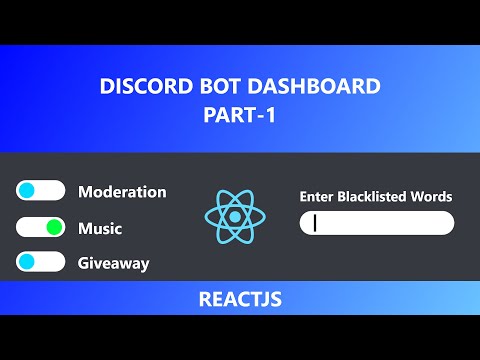 Discord Bot Dashboard Part 1