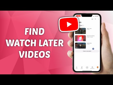 How to Find Watch Later Videos on YouTube