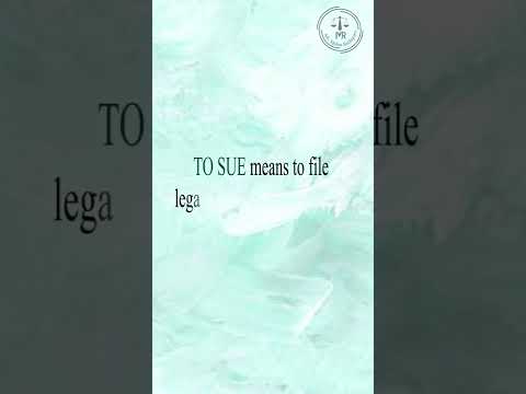 Meaning of the term To Sue | Adv Melisa Rodrigues