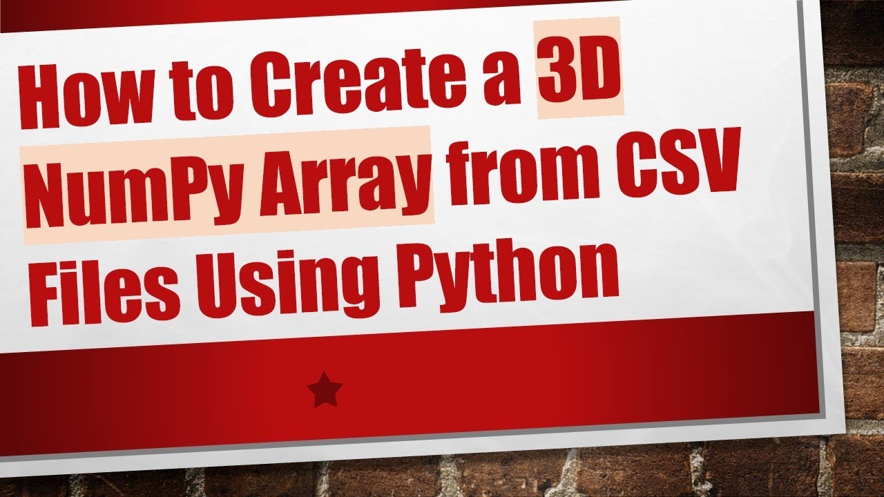 How to Create a 3D NumPy Array from CSV Files Using Python