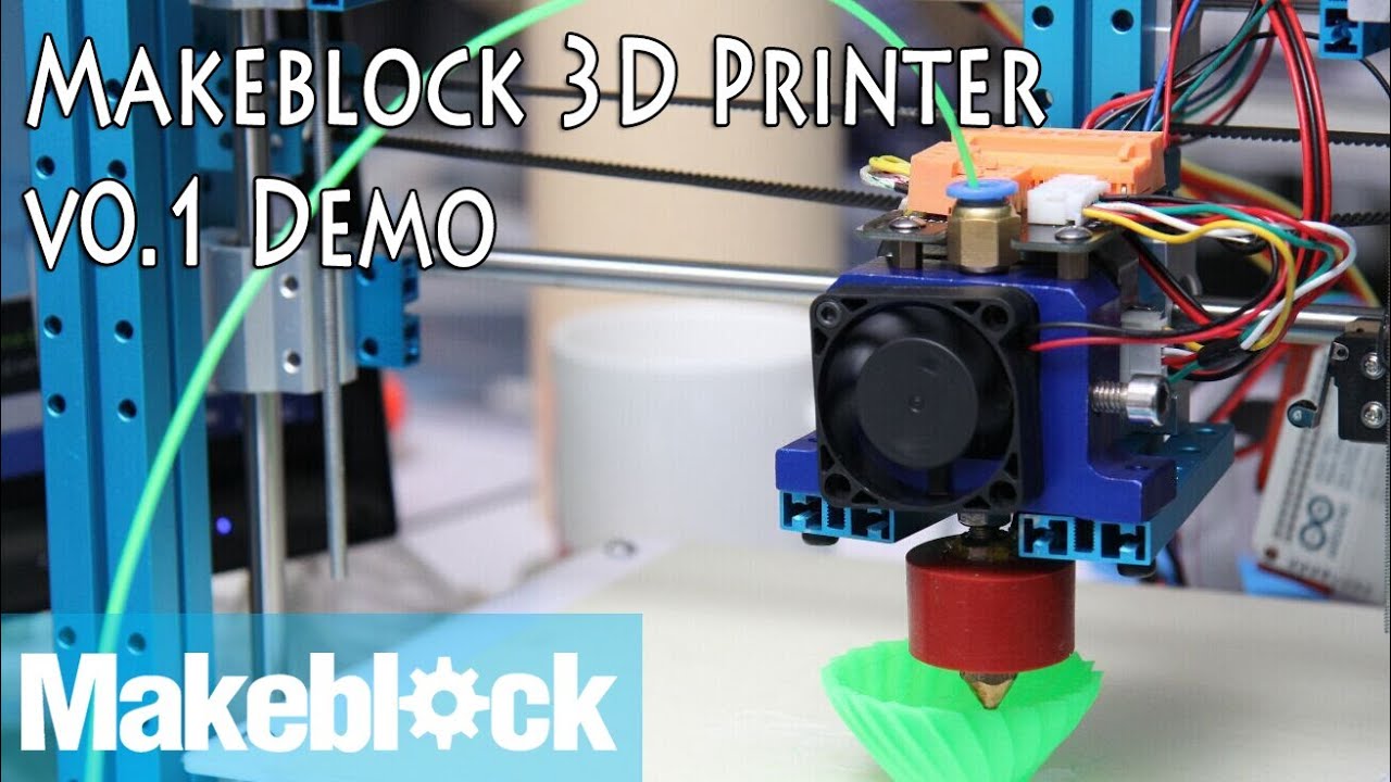 Makeblock 3D Printer V0.1 Demo