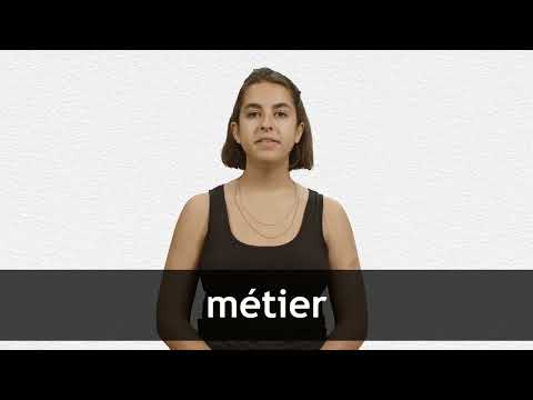 English Translation of “MÉTIER” | Collins French-English Dictionary