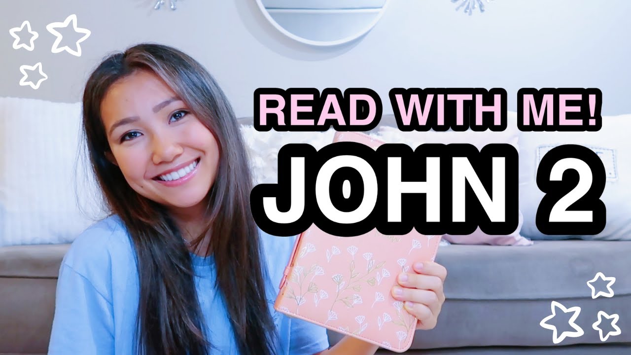 BIBLE STUDY WITH ME | John 2 ♡