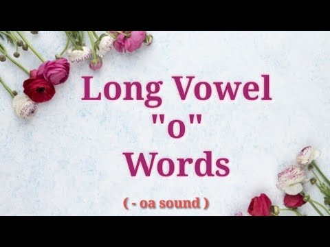Long Vowel "o" Words|| - oa Word List || Examples||Learning Ideas Channel