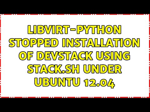 libvirt-python stopped installation of devstack using stack.sh under Ubuntu 12.04