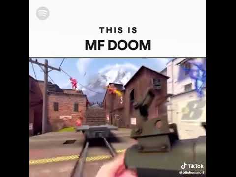 Steam Community :: Video :: MF DOOM playing TF2