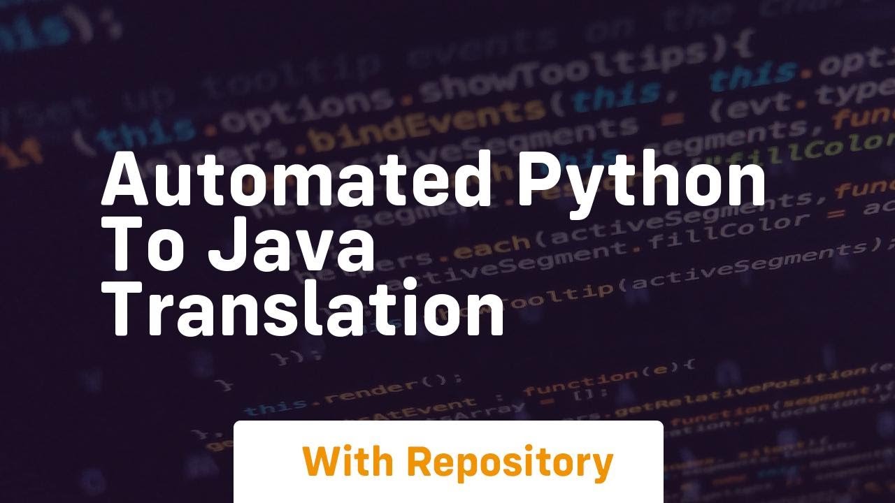 Automated Python to Java translation