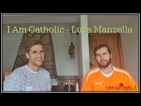 I Am Catholic - Luca Manzella