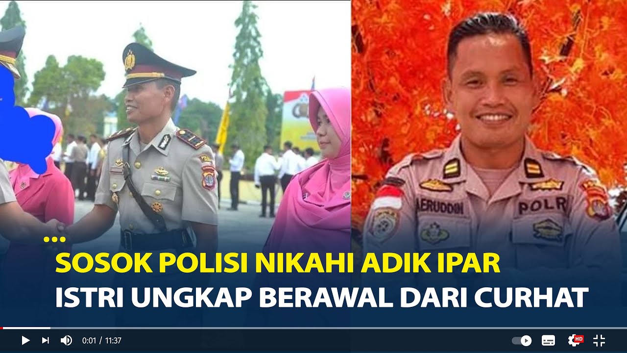 Sosok Polisi Nikahi Adik Ipar, Istri Pertama Ungkap Berawal Dari Curhat