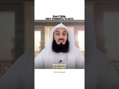 10 Days of Dhul Hijjah