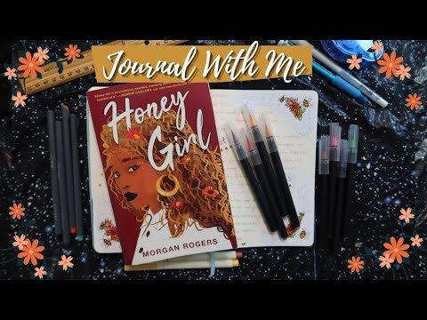 Honey Girl ~ Journal With Me | Reading Journal