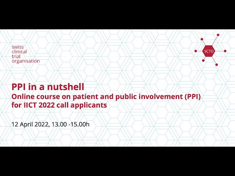 PPI in a Nutshell: Online course on patient and public involvement (PPI), 12 April 2022