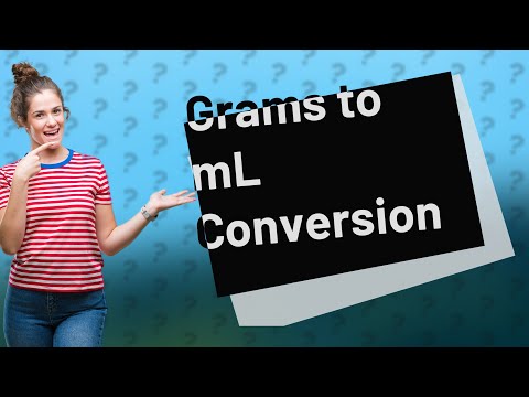 How many mL is 300 grams?