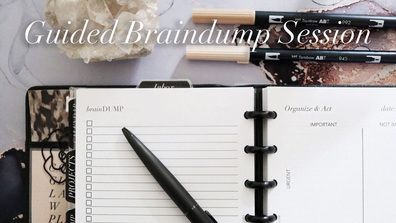 GUIDED BRAINDUMP SESSION | Functional Planning Routine