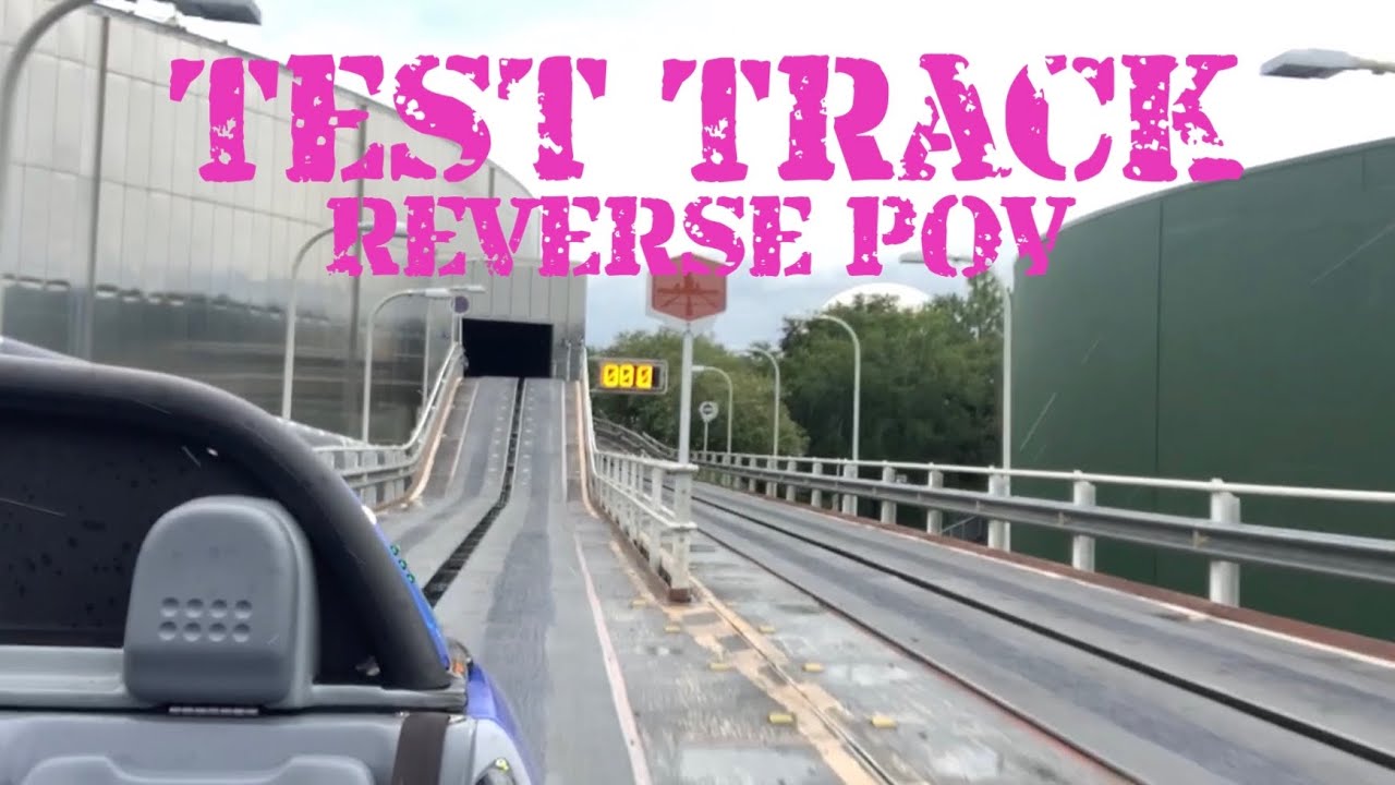 Test Track Reverse POV