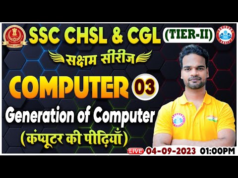 SSC CGL: Generation of Computer Video Lecture - SSC CGL Tier 2 - Study ...