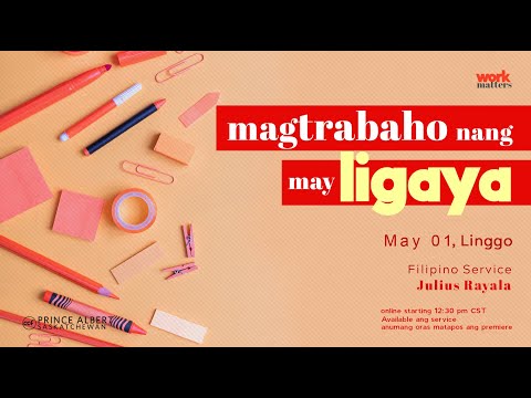 Work Matters: Work with Joy - Tagalog (May 1, 2022)