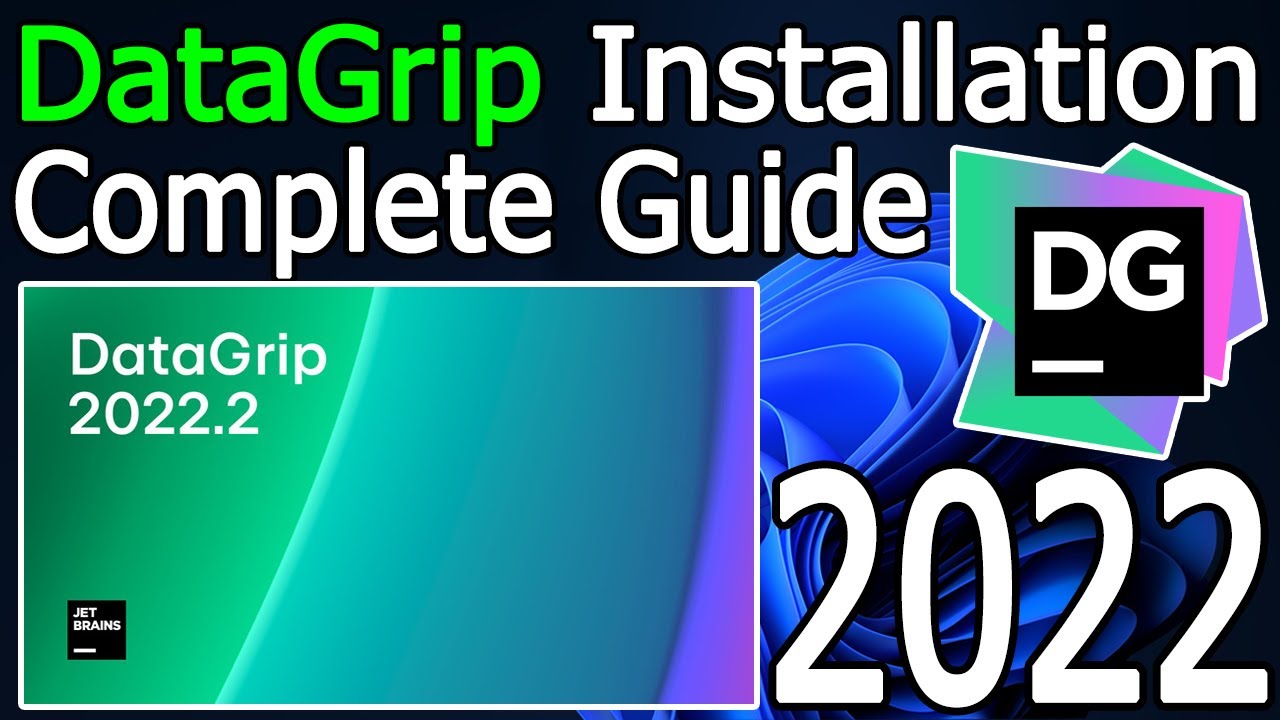 How to Install DataGrip IDE on Windows 11 [ 2022 Update ] DataGrip for SQL Developers Complete guide
