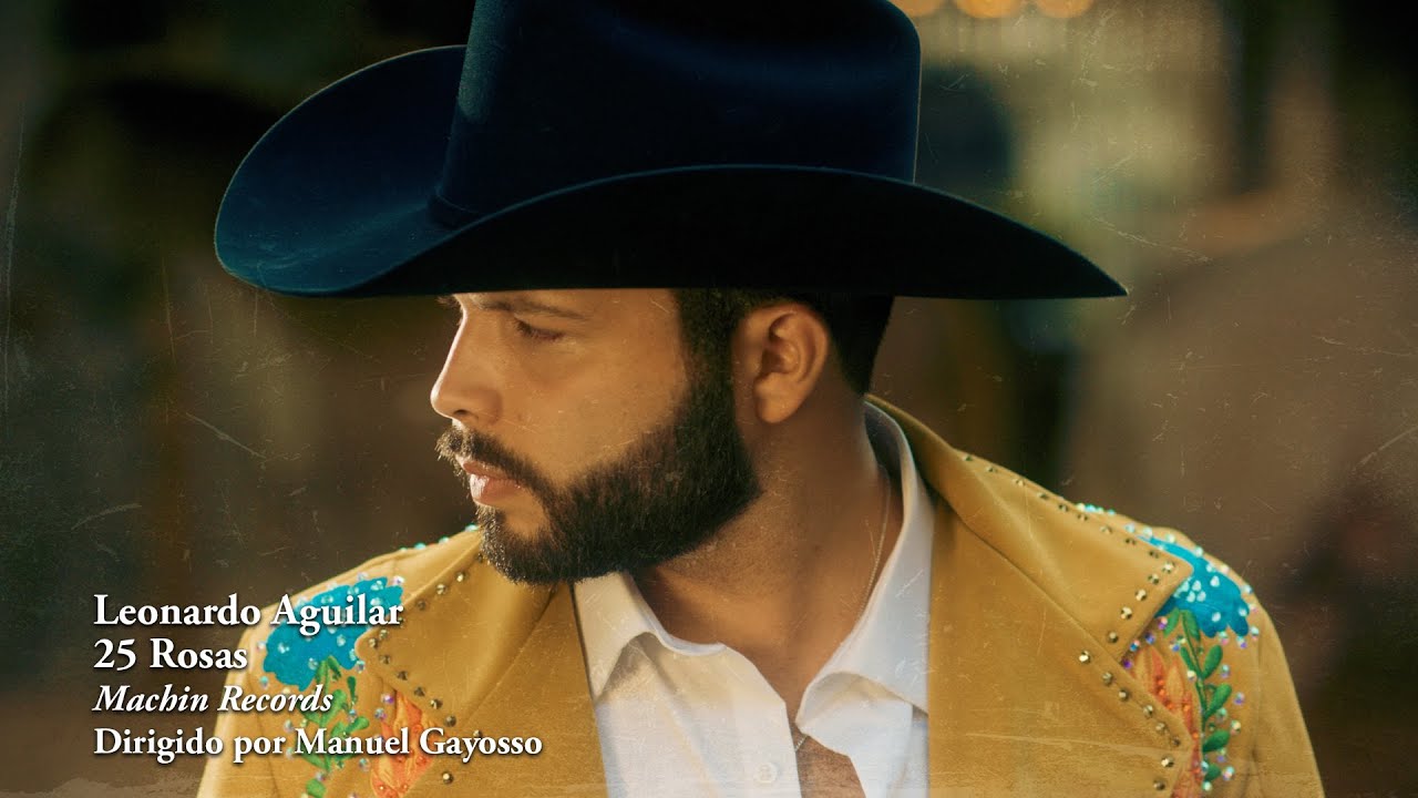 Leonardo Aguilar -  25 Rosas (Video Oficial)