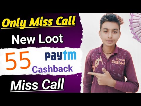 🤑 New Miss Call Loot today | Paytm New Offer Today |Only Miss Call Loot| miss Call Eran Paytm cash