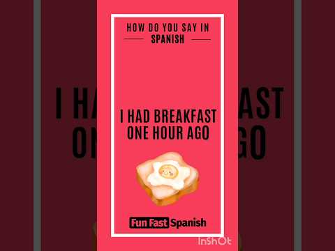 How do you say in Spanish "I had breakfast one hour ago"#spanishteacher #learnspanish #fyp #spanish