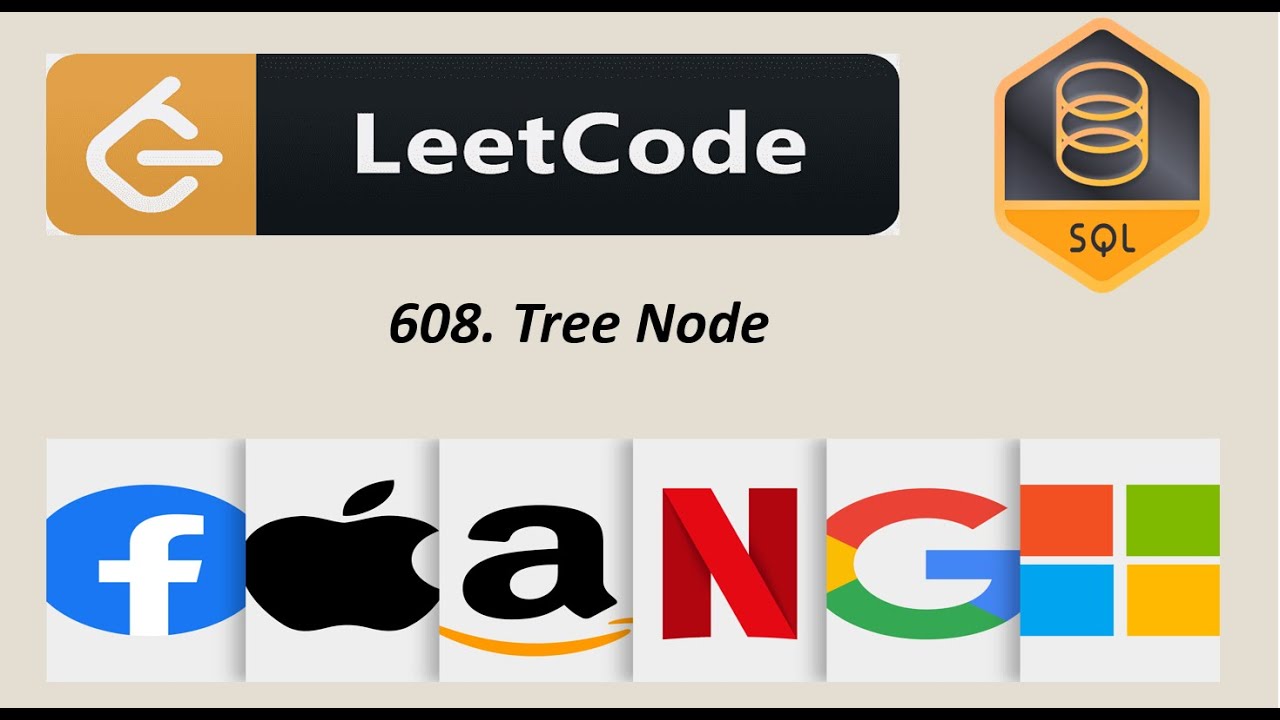 608. Tree Node | LeetCode | SQL | Solution | Interview Problem